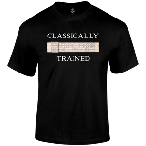 Classically Trained to use a slide rule science T Shirt